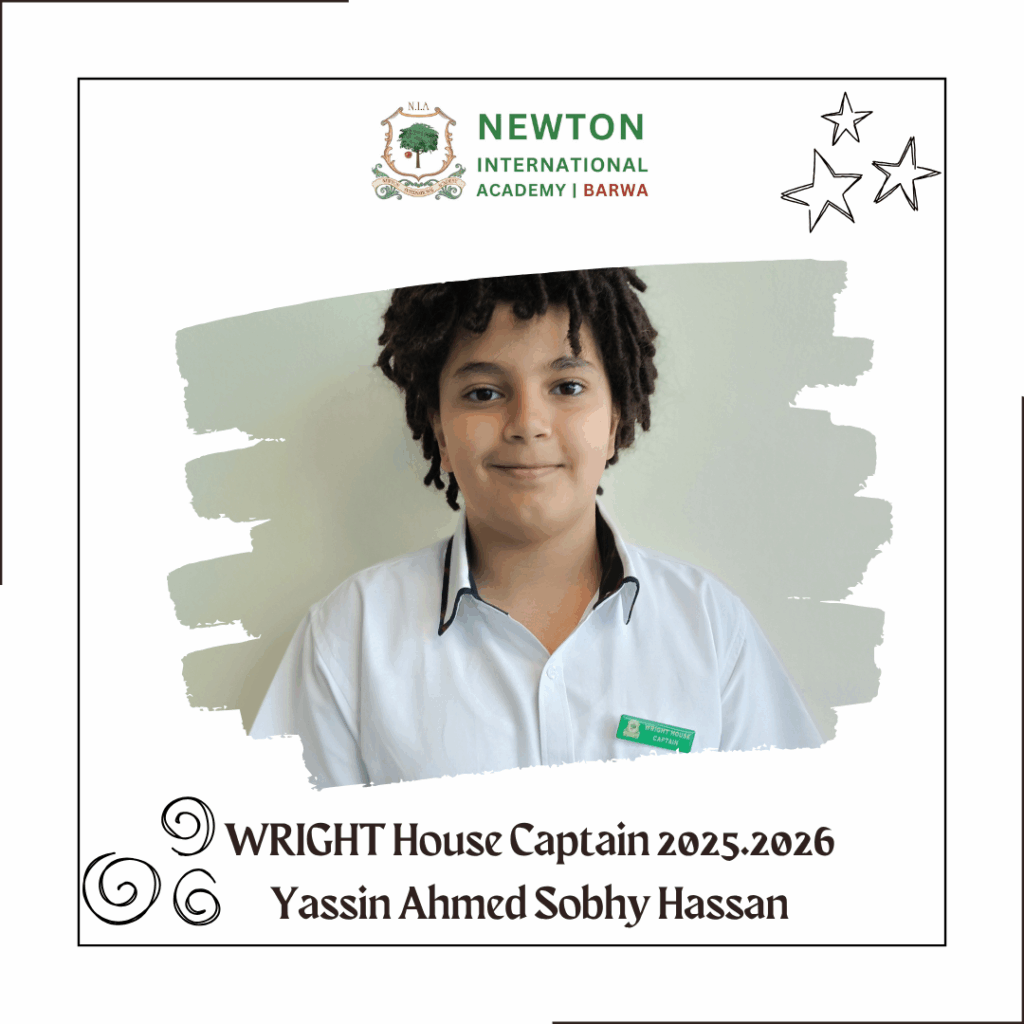 WRIGHT House Captain 2025-2026 – Yassin Ahmed Sobhy Hassan – Newton Schools